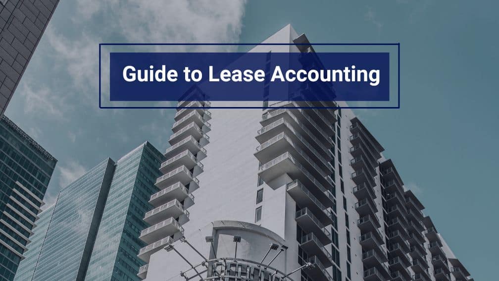 The Only Guide You Need to Understand Lease Accounting - Occupier