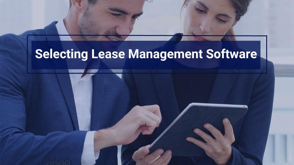 Guide to Selecting the Right Lease Management Software - Occupier