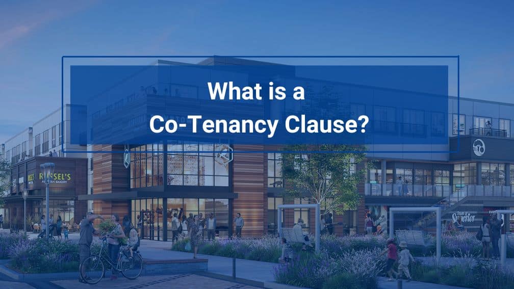 What is a Co-Tenancy Clause? - Occupier