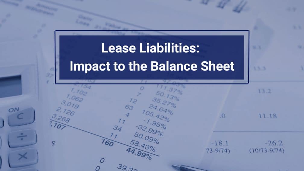 Lease Liabilities: The balance sheet impact - Occupier