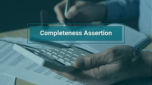 Completeness Assertion - What Does it Mean In Lease Accounting? - Occupier