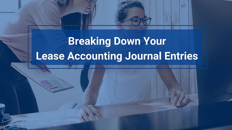 Breaking Down Lease Accounting Journal Entries - Occupier