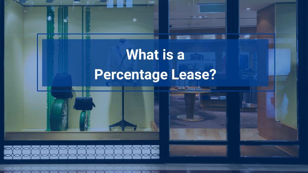 What is a Percentage Lease? - Occupier